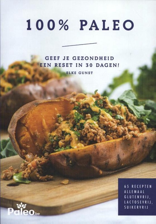 100% Paleo, Jan Gunst | 9789082481211 | Boeken | bol