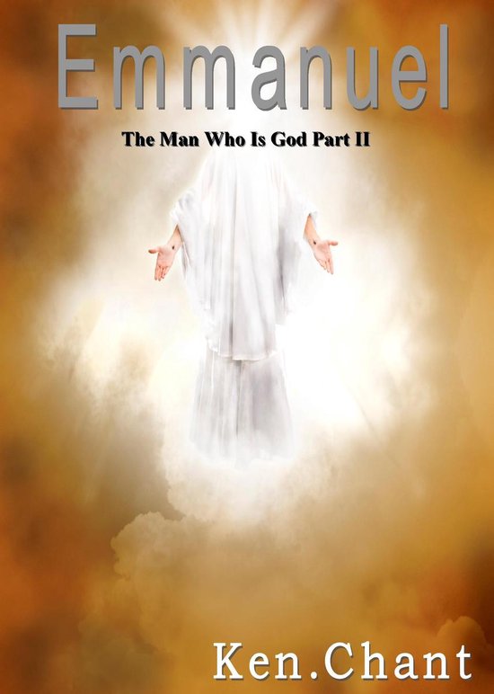 Emmanuel 2 - Emmanuel (Part 2) (ebook), Ken Chant | 9781311016515 ...