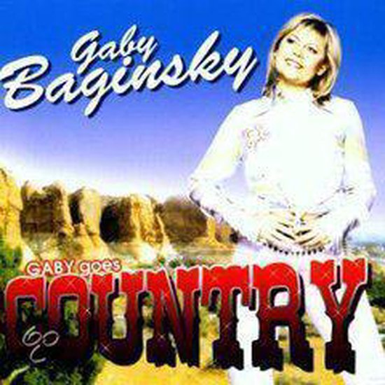 Gaby Goes Country, Gaby Baginsky | CD (album) | Muziek | bol.com