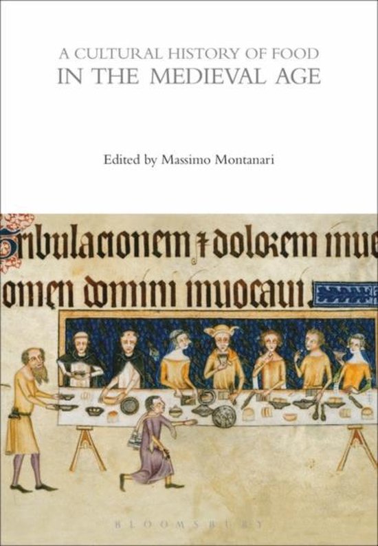 Cultural History Of Food Medieval Age | 9781474269919 | Massimo ...