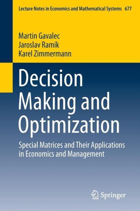 Decision Making and Optimization | 9783319083223 | Martin Gavalec | Boeken | bol.com