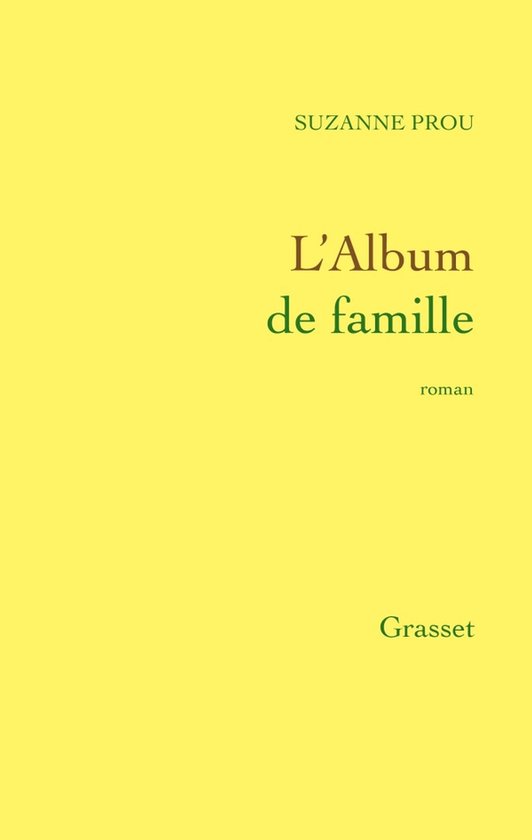 L'Album de famille (ebook), Suzanne Prou | 9782246795841 | Boeken | bol.com