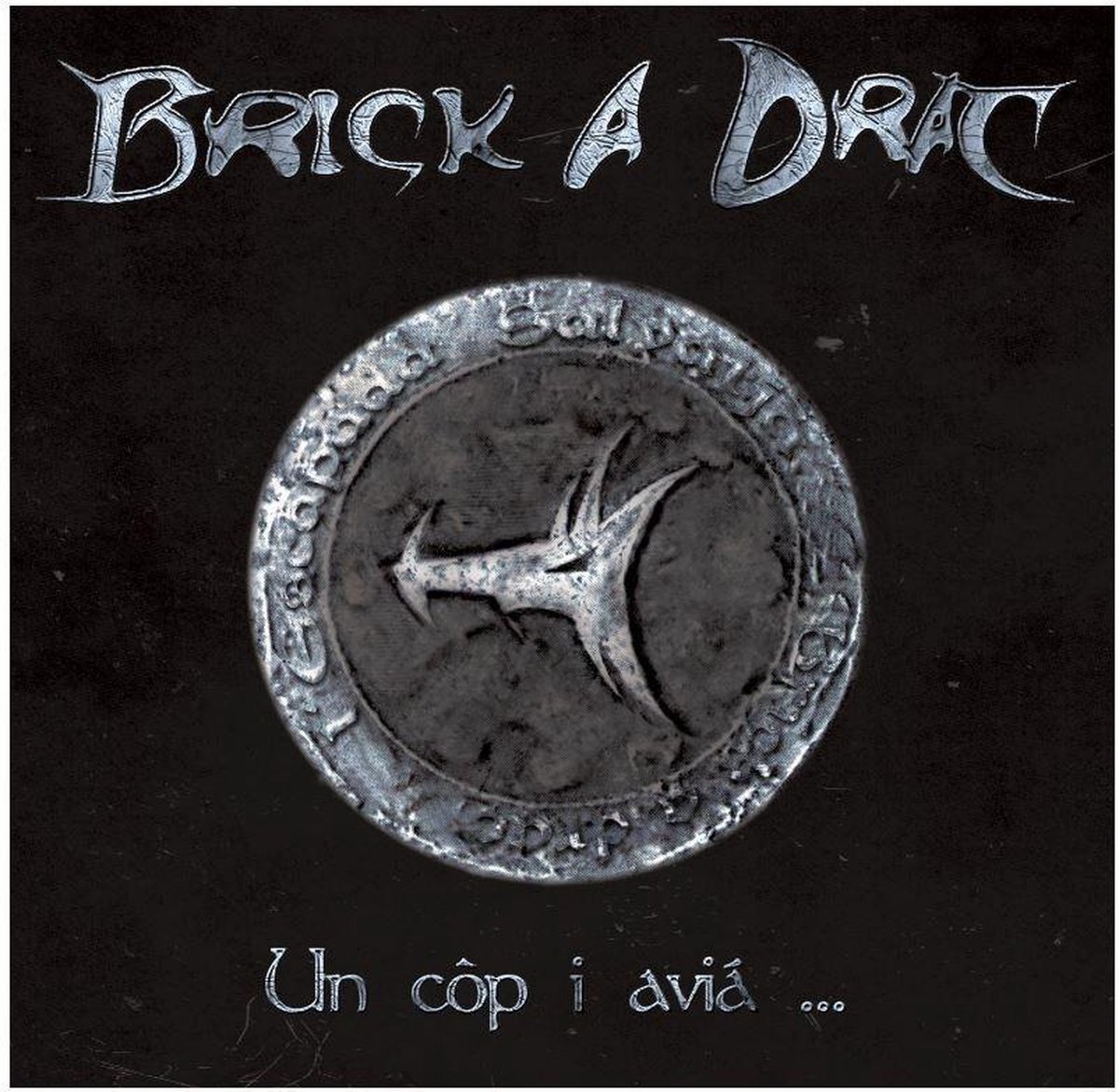 Brick A Drac - Un Còp I Aviá... (CD), Brick A Drac | CD (album ...