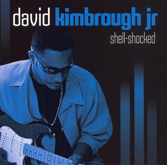 Shell-Shocked, David Kimbrough, Jr. | CD (album) | Muziek | bol.com
