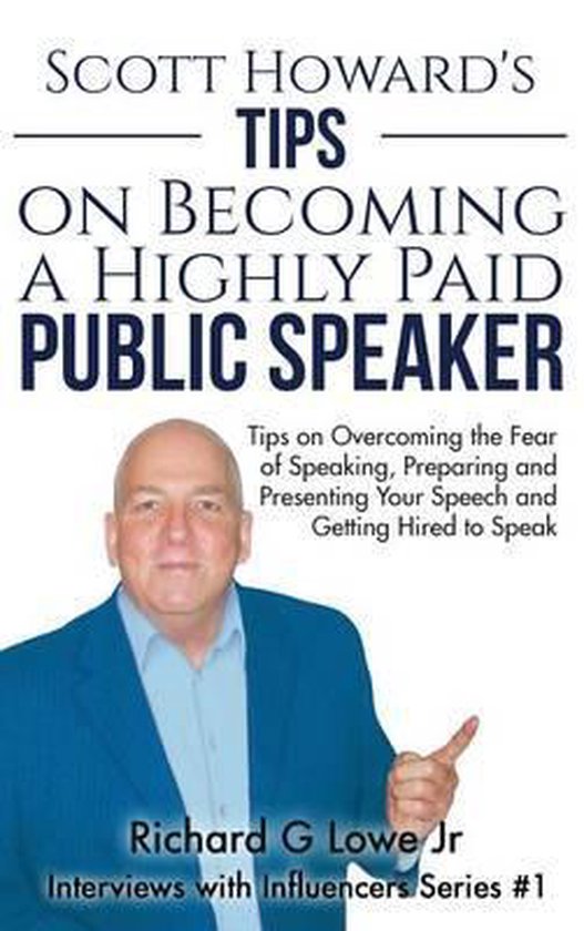 Interviews with Influencers- Scott Howard's Tips on Becoming a Highly ...