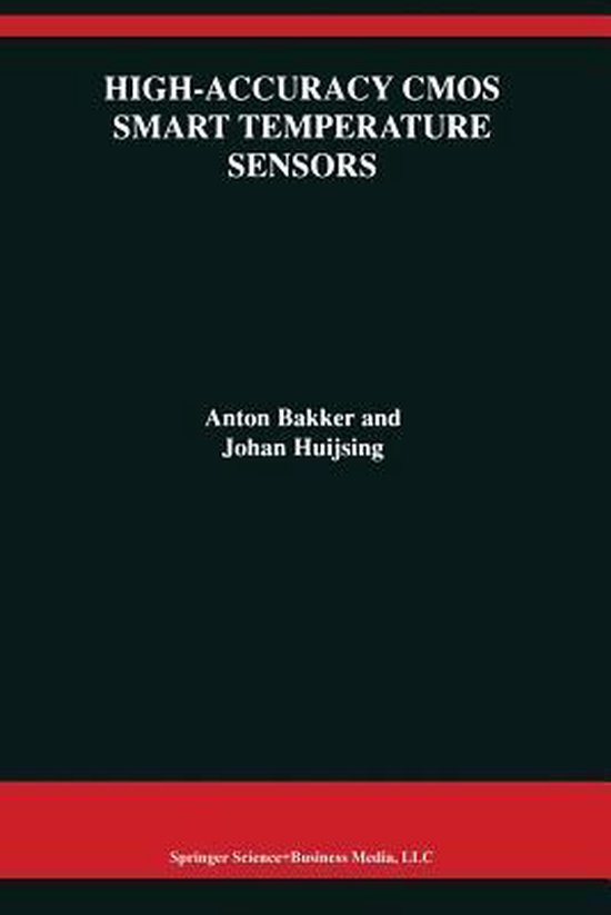 High-Accuracy CMOS Smart Temperature Sensors | 9781441948625 | Anton Bakker | Boeken | bol.com