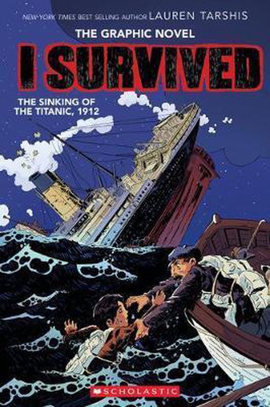 I Survived the Sinking of the Titanic, 1912, Lauren Tarshis ...