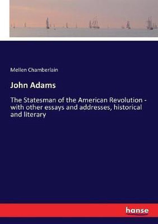John Adams, Mellen Chamberlain | 9783337230951 | Boeken | bol.com