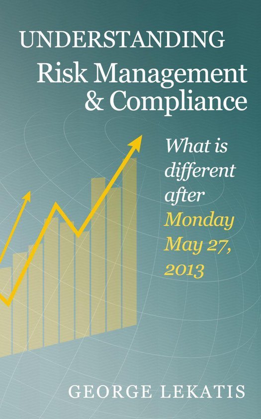 Understanding Risk Management and Compliance, What is different after ...