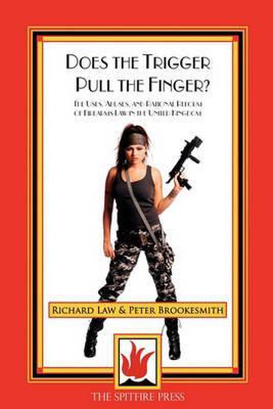 Does the Trigger Pull the Finger, Richard Law | 9781906174996 | Boeken ...