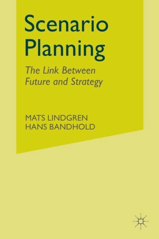 Scenario Planning | 9781349431977 | M. Lindgren | Boeken | bol