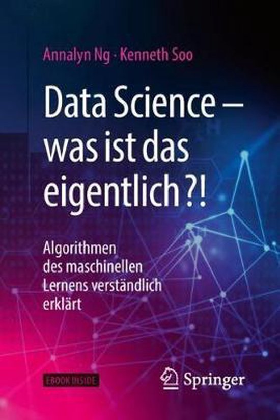 Data Science was ist das eigentlich | 9783662567753 | Kenneth Soo | Boeken | bol