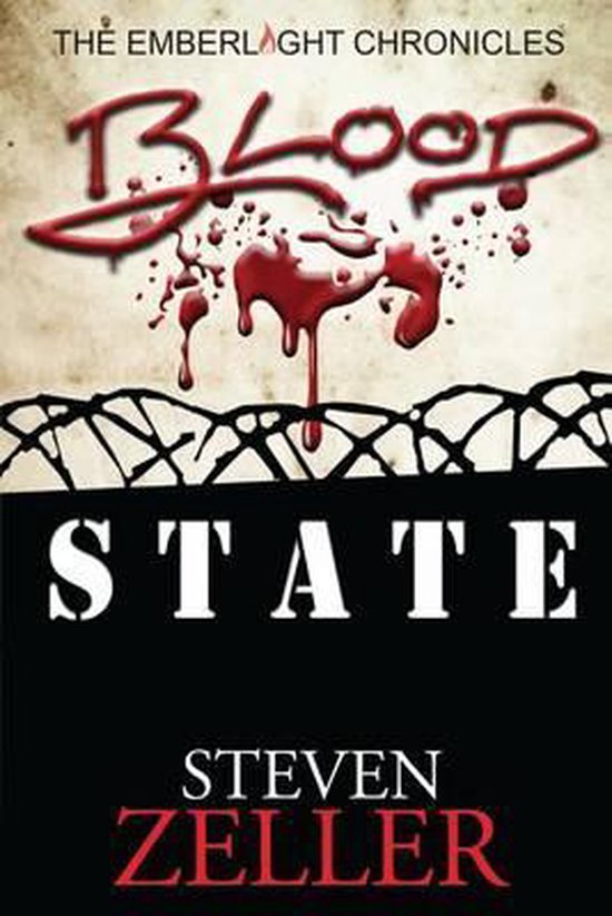 Blood State, Steven Zeller | 9781540343574 | Boeken | bol