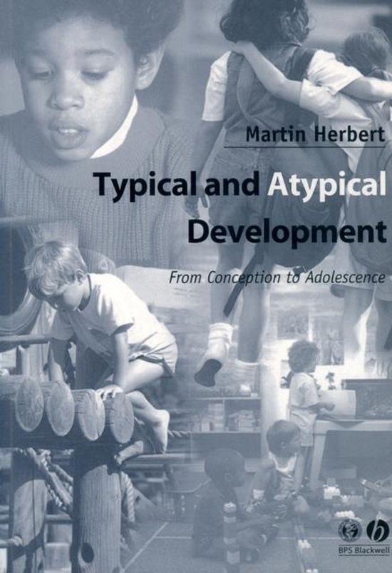 Typical and Atypical Development | 9780631234654 | M Herbert | Boeken ...
