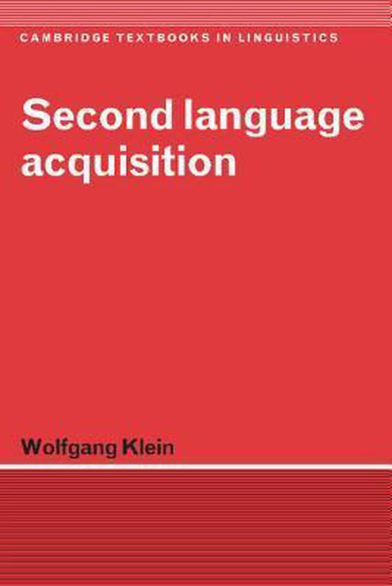 Second Language Acquisition | 9780521317023 | Wolfgang Klein | Boeken | bol.
