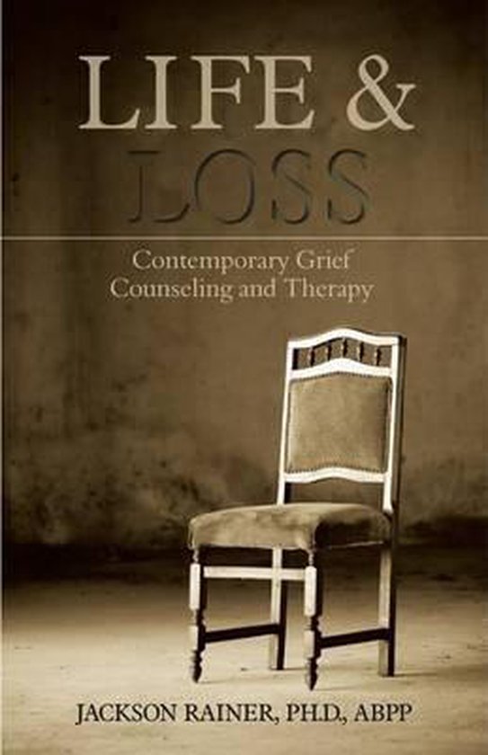 Life After Loss: | 9781936128464 | Jackson Rainer, Ph.D. | Boeken | bol.com