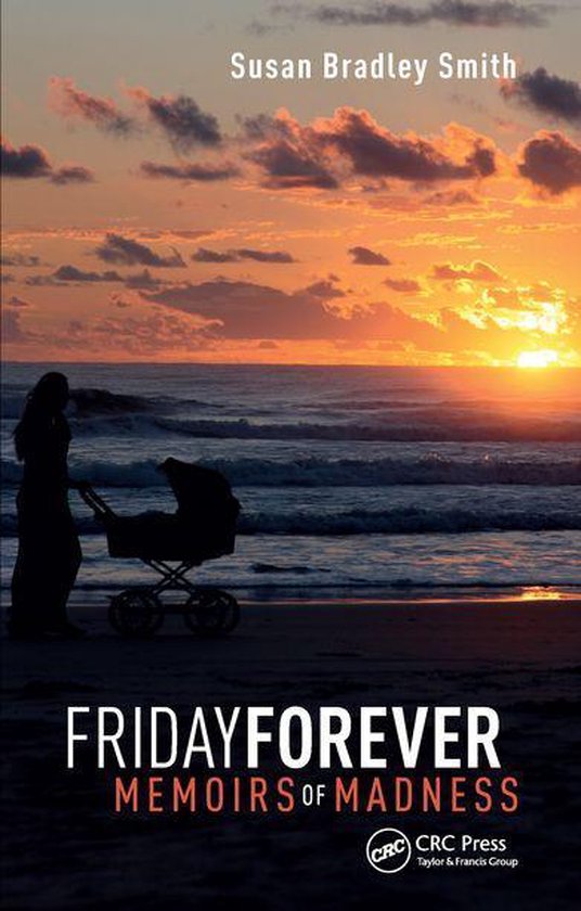 Friday Forever (ebook), Susan Bradley-Smith | 9781315347561 | Boeken ...