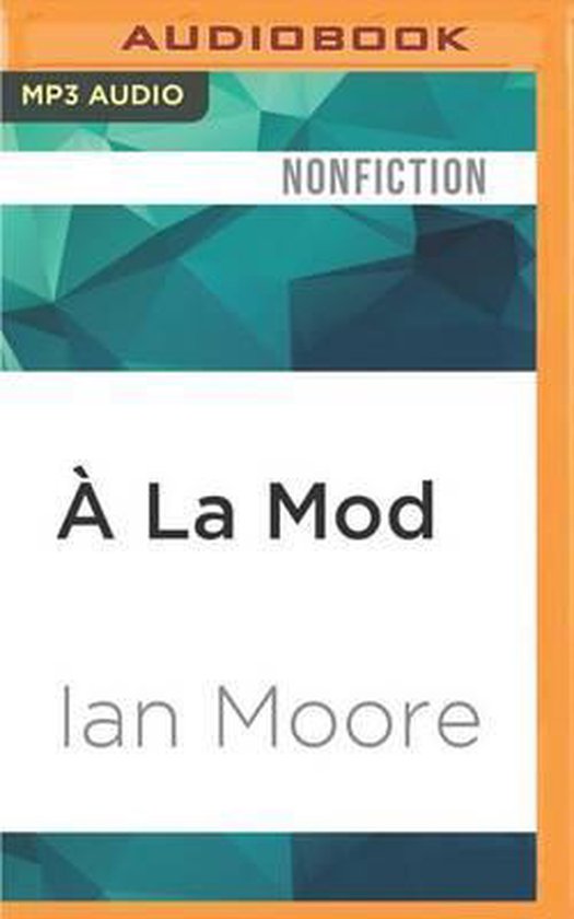a la Mod, Ian Moore | 9781531837624 | Boeken | bol