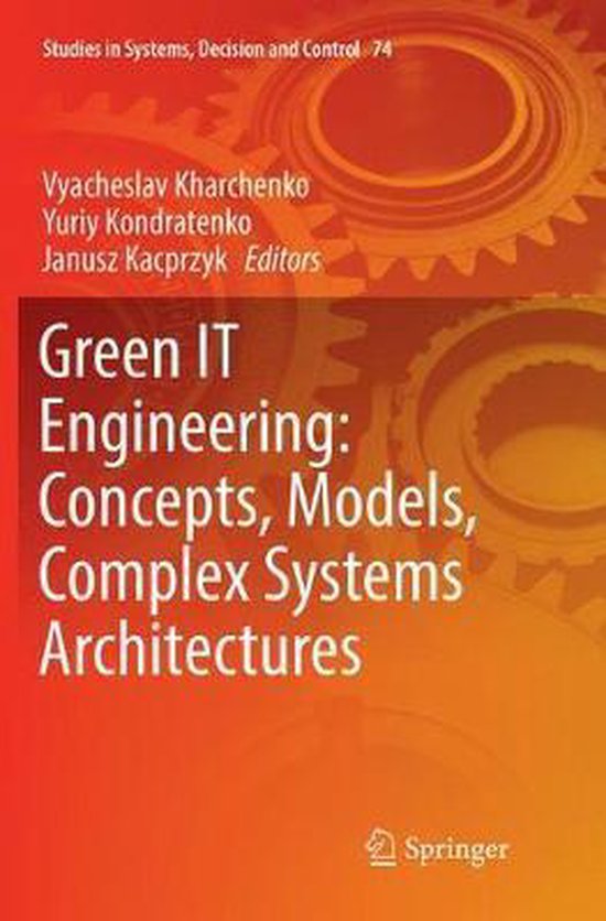 Studies in Systems, Decision and Control- Green IT Engineering: Concepts, Models,... | bol