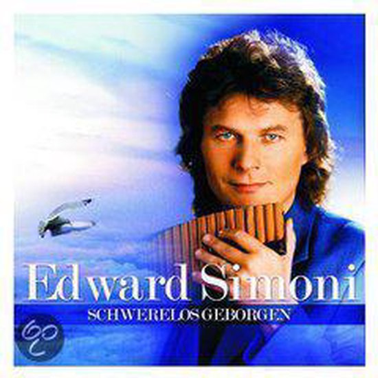 Schwerelos Geborgen, Edward Simoni | CD (album) | Muziek | bol.com