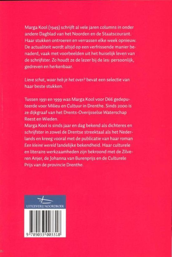 Lieve schat, waar heb je het over?, Marga Kool | 9789033003318 | Boeken ...