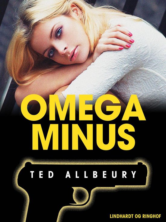 Omega Minus (ebook), Ted Allbeury | 9788711778548 | Boeken | bol.com