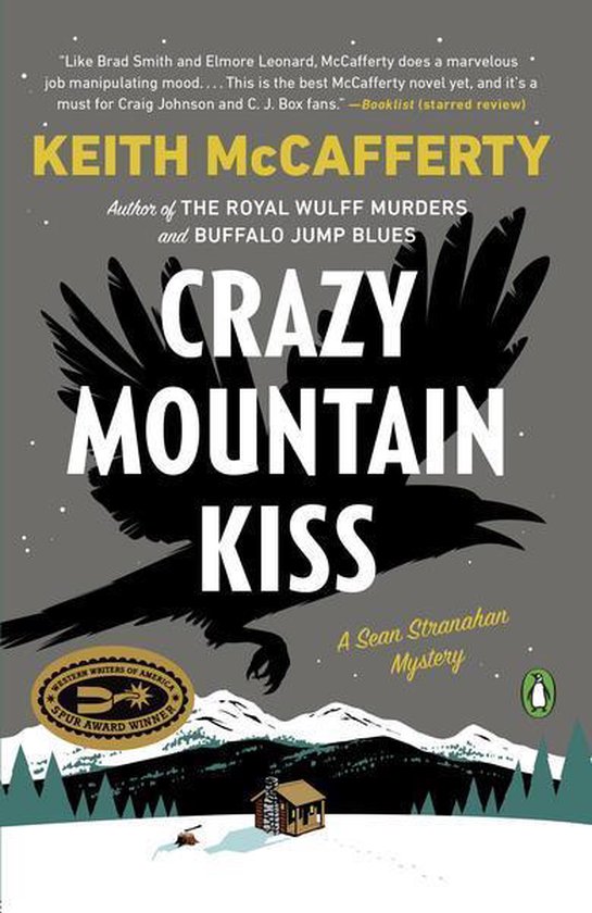 A Sean Stranahan Mystery 4 - Crazy Mountain Kiss (ebook), Keith ...