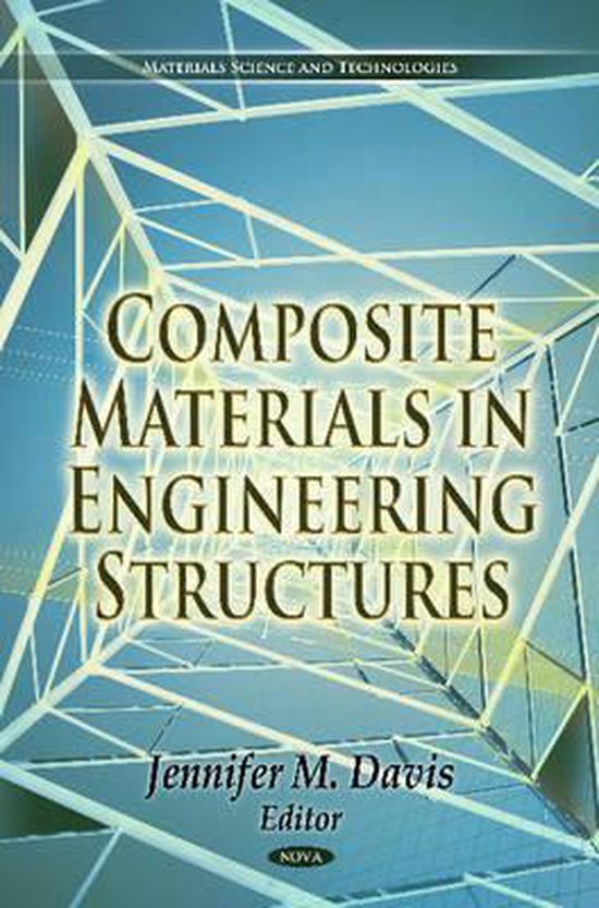Composite Materials in Engineering Structures | 9781617288579 | Boeken | bol.com