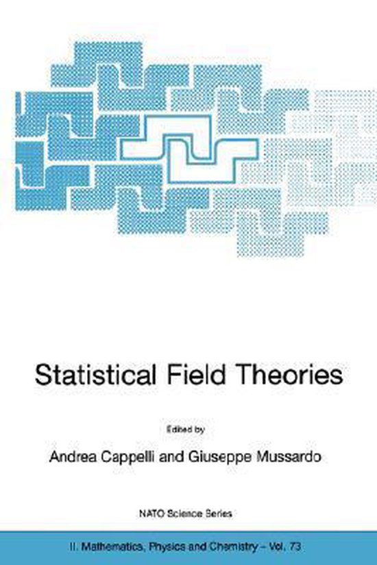 Statistical Field Theories | 9781402007613 | Andrea Cappelli | Boeken ...