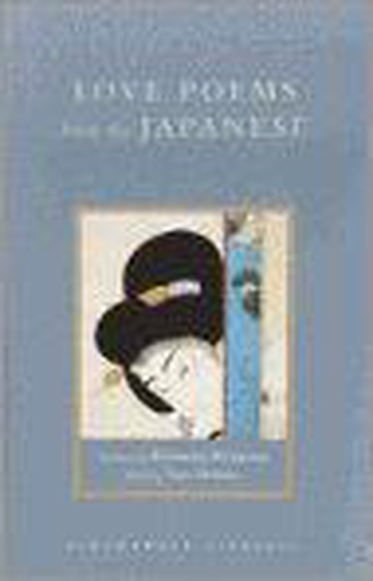 Love Poems From The Japanese, Sam Hamill | 9781570629761 | Boeken | bol