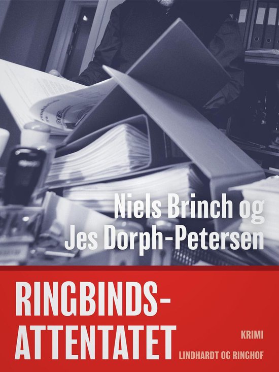 Ringbindsattentatet (ebook), Niels Brinch | 9788711724965 | Boeken ...