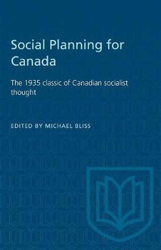 Heritage- Social Planning for Canada, League for Social Reconstruction ...