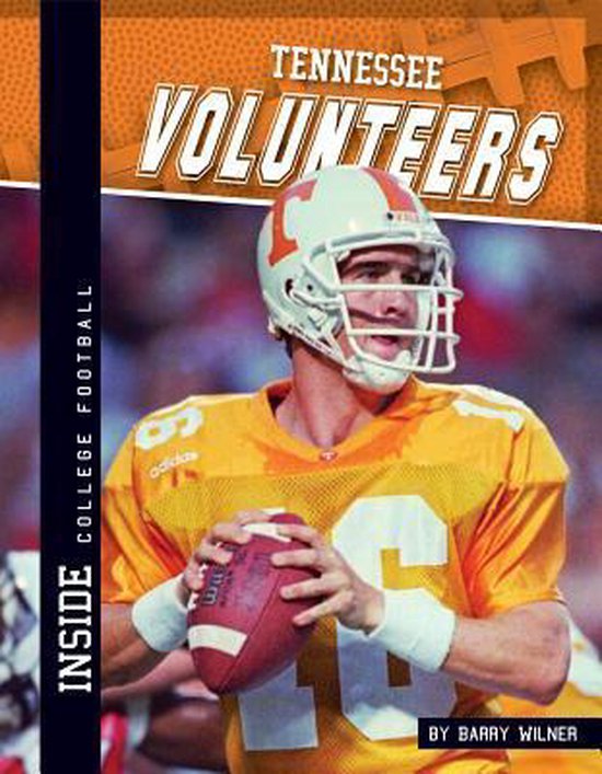 Tennessee Volunteers | 9781617835032 | Barry Wilner | Boeken | bol.com