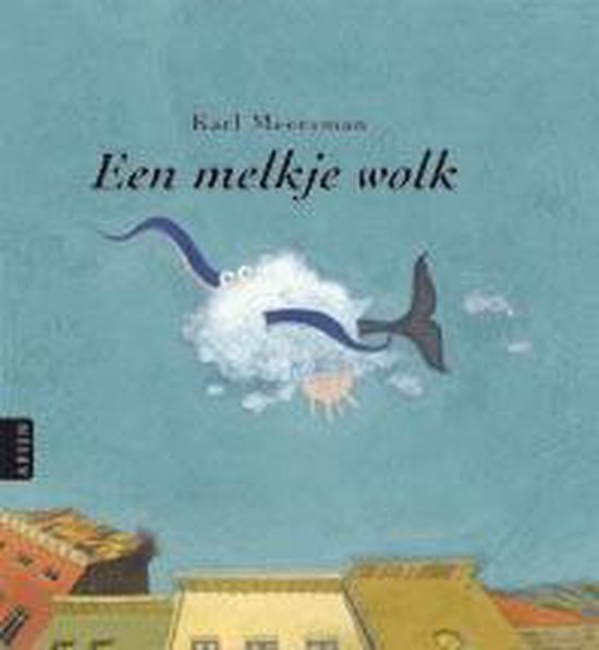 Een melkje wolk, Karl Meersman | 9789059330177 | Boeken | bol