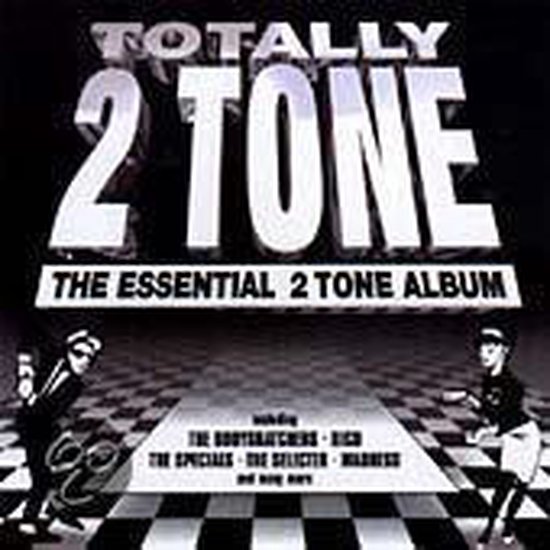 Totally 2 Tone: The Essential 2 Tone Album, various artists | CD (album ...