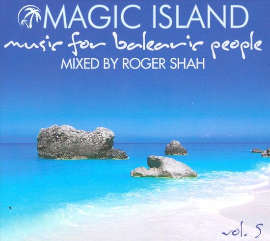 Magic Island Vol.5 (Mixed By Roger Shah), various artists | CD (album ...