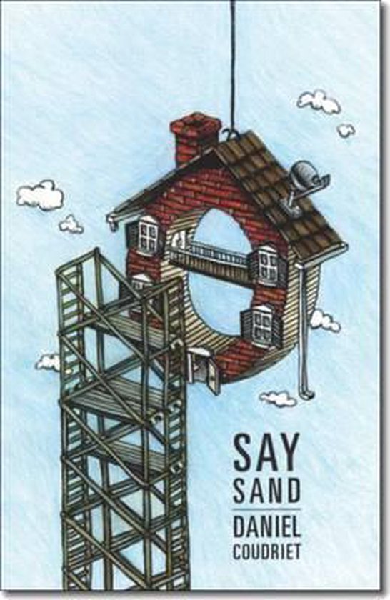 Say Sand | 9780887485183 | Daniel Coudriet | Boeken | bol