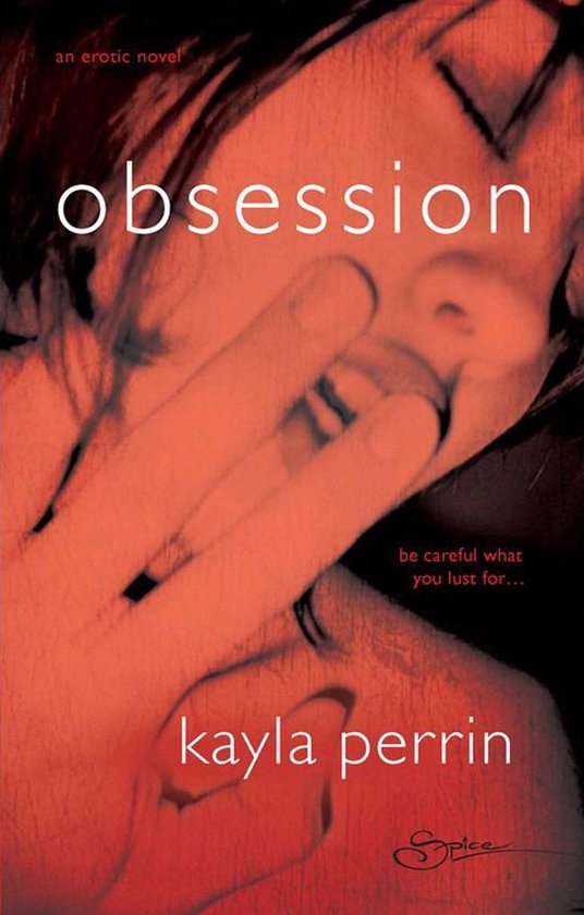 Obsession (Mills & Boon Spice) (ebook), Kayla Perrin | 9781408911075 ...