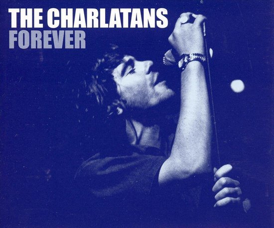 Forever [Blue], Charlatans Uk | CD (album) | Muziek | bol.com