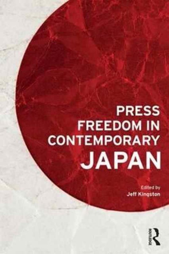 Press Freedom in Contemporary Japan | 9781138647039 | Boeken | bol