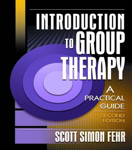 Introduction to Group Therapy (ebook), Scott Simon Fehr | 9781317787969 ...
