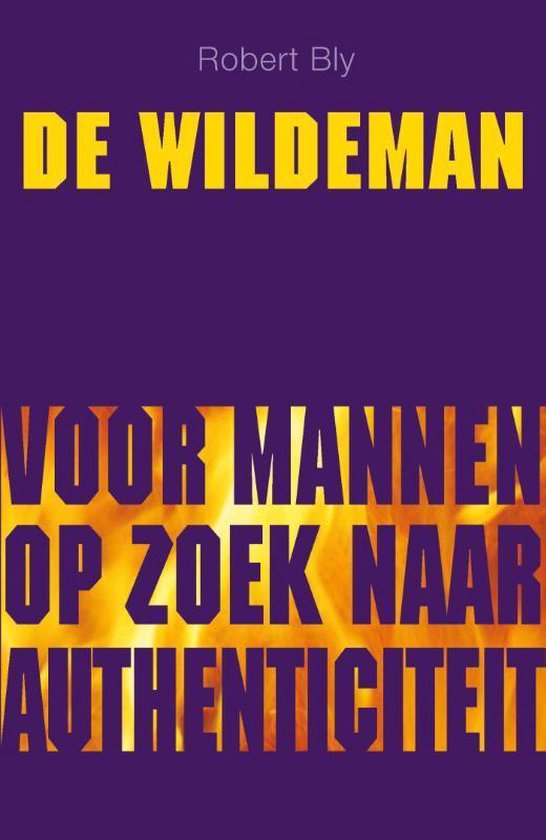 De wildeman (ebook), Bly Robert | 9789000332519 | Boeken | bol