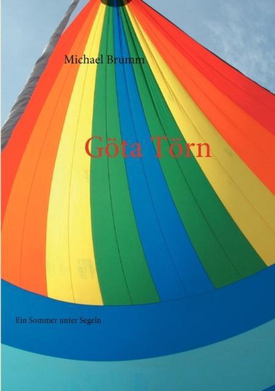 Göta Törn, Michael Brumm | 9783837077674 | Boeken | bol.com