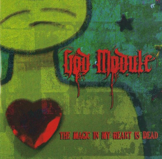God Module - The Magic In My Heart Is Dead, God Module | Muziek | bol