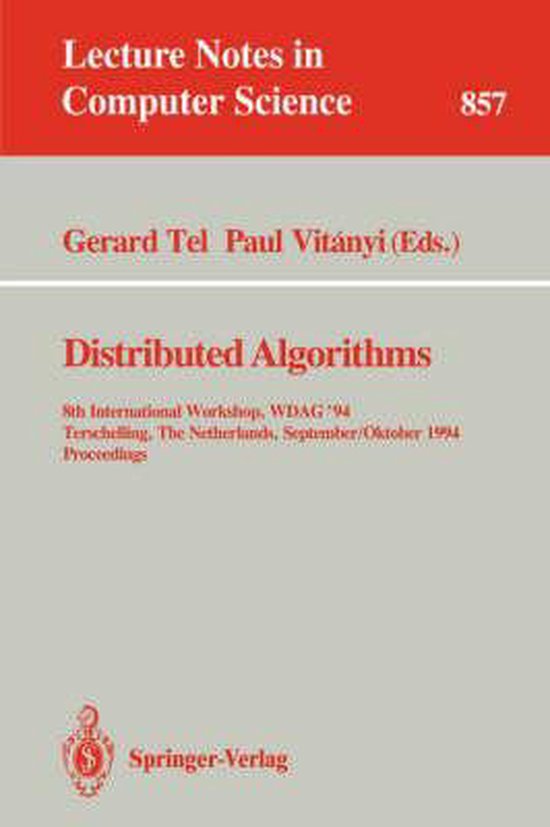 Distributed Algorithms | 9783540584490 | P M B Vitanyi | Boeken | bol