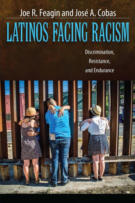 Latinos Facing Racism (ebook), Joe R. Feagin | 9781612056029 | Boeken ...