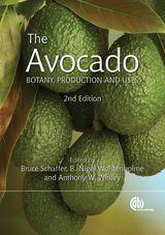Botany, Production and Uses - The Avocado (ebook), Victor Albert ...