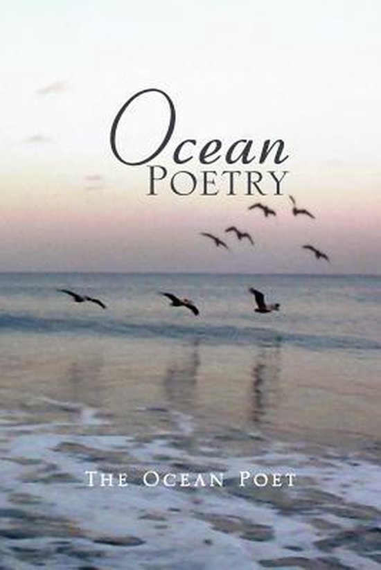 Ocean Poetry, The Ocean Poet | 9781469186412 | Boeken | bol