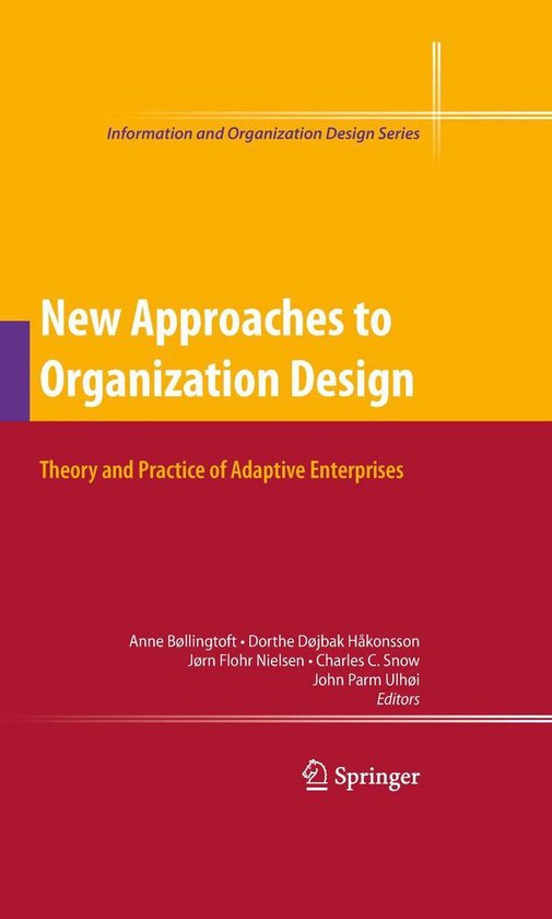 Information and Organization Design Series 8 - New Approaches to ...