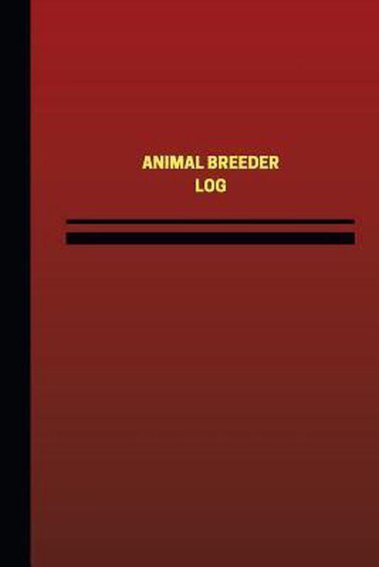 Animal Breeder Log (Logbook, Journal - 124 Pages, 6 X 9 Inches), Unique ...